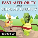 Fast Authority vs. Slow Authority